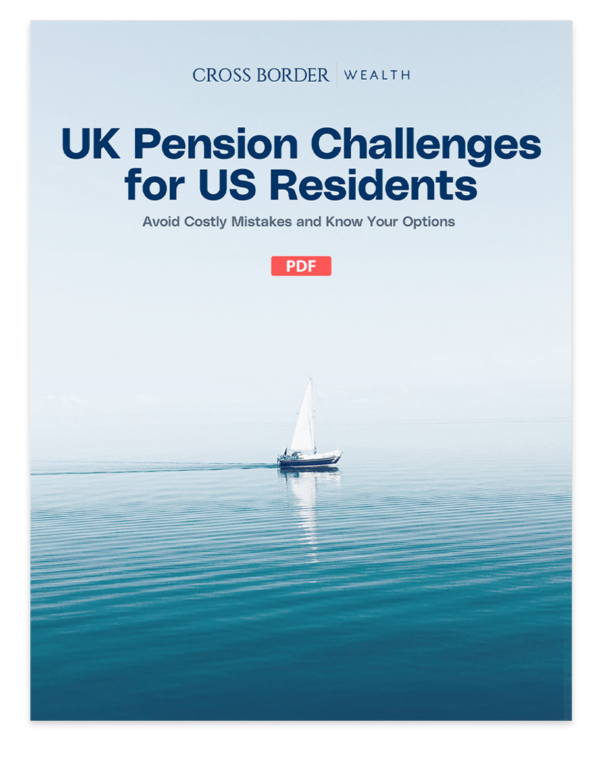 UK Pension Solutions for US Residents